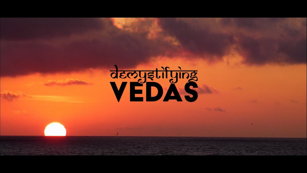 Demystifying Vedas : Part 1 - The oldest written text in the world ...
