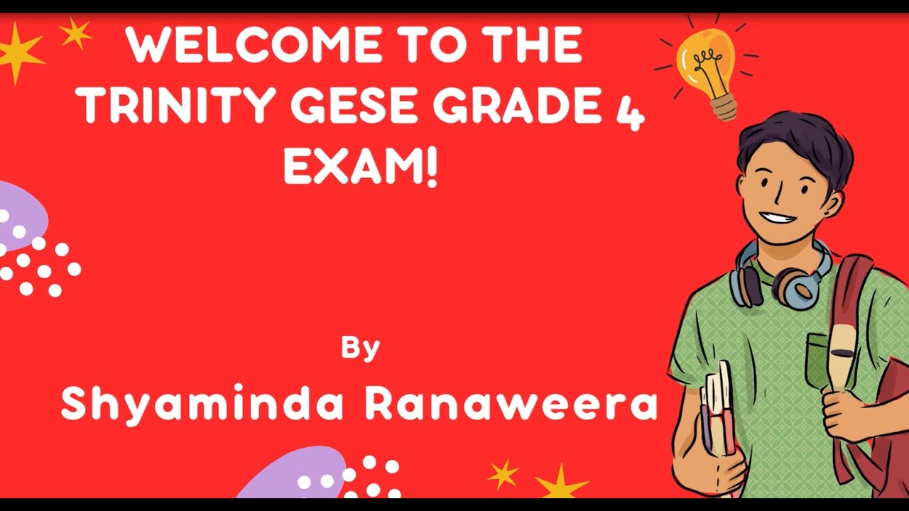 Trinity GESE Grade 4 Exam Guide | Speaking Test Explained | CEFR B1 ...