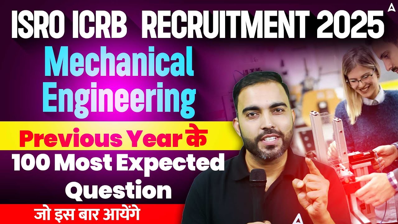 ISRO ICRB 2025 🚀 Mechanical | 100 Most Expected PYQs 🔥 जरूर आएंगे! By ...