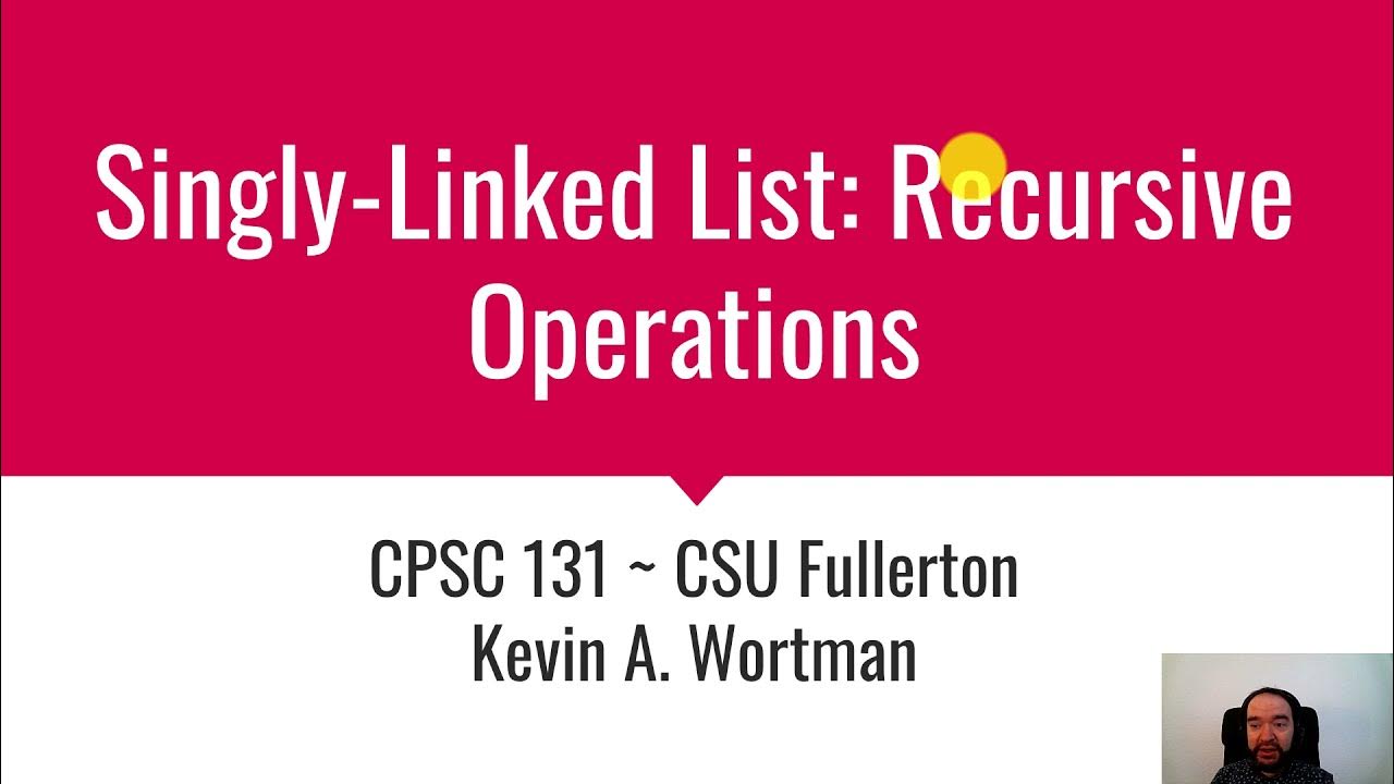 Singly-Linked List: Recursive Operations - YouTube