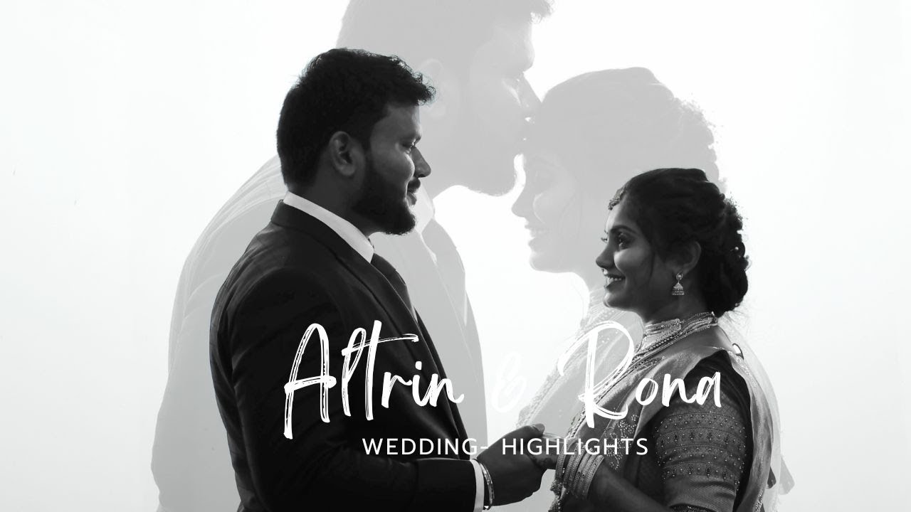 Altrin & Rona Wedding Highlights - YouTube