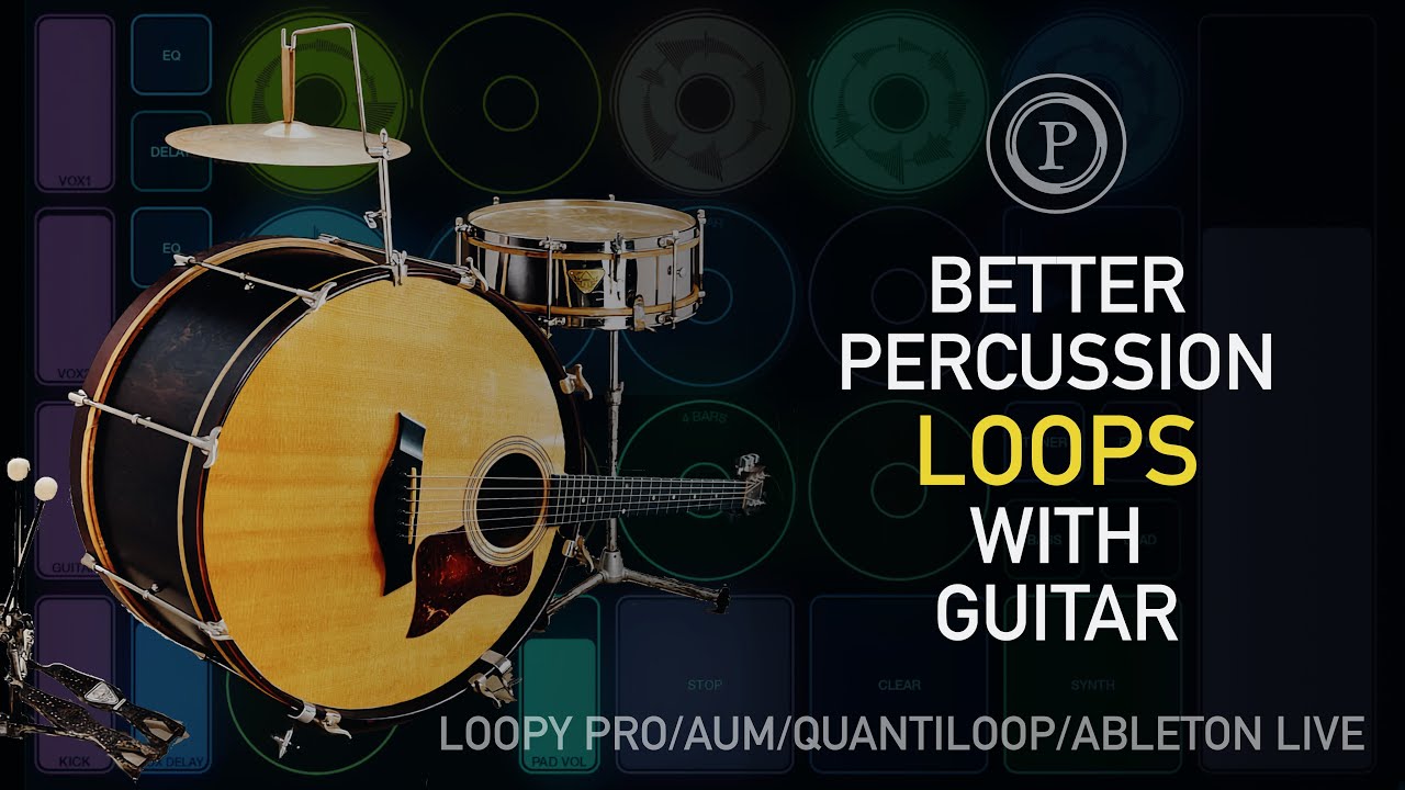 Improving My Percussion Loops (Using Loopy Pro - AUM - Quantiloop - Ableton Live) - YouTube