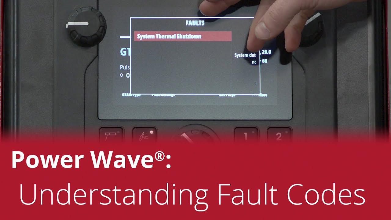Reading and Understanding Fault Codes on the Power Wave® - YouTube
