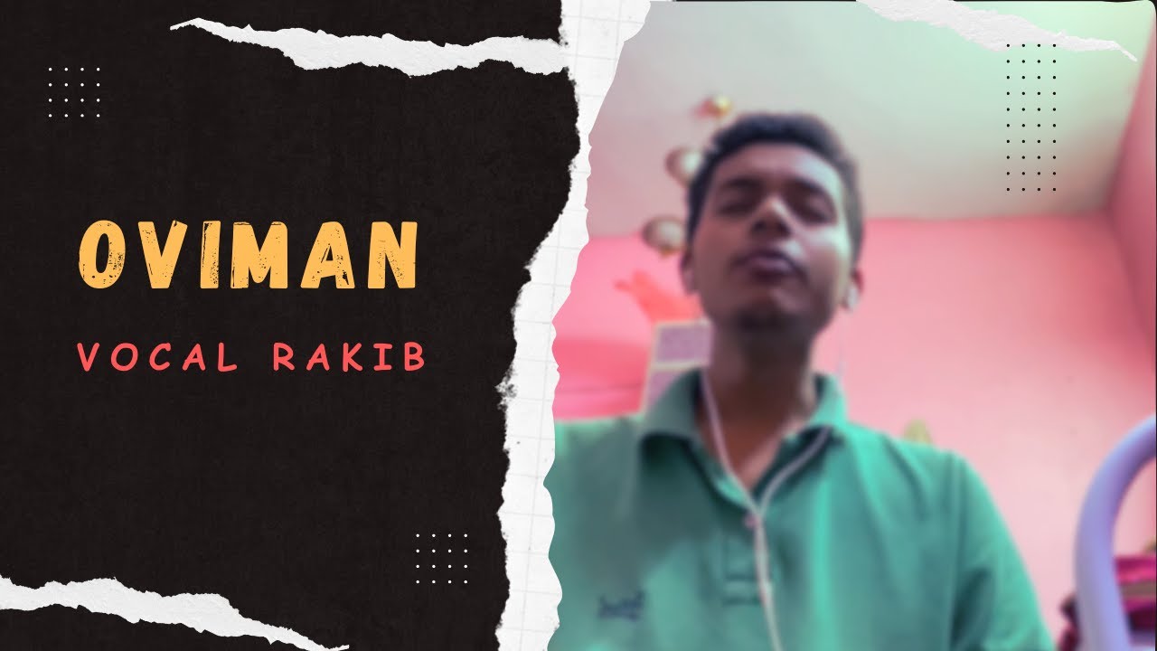 Oviman | Vocal Rakib | Tanveer Evan, Piran Khan | CD Choice - YouTube