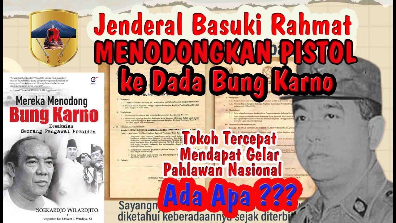 Biografi Singkat Jenderal Anumerta Basuki Rahmat | Supersemar - YouTube