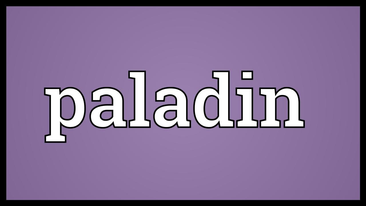 Paladin Meaning - YouTube
