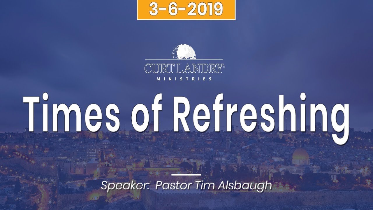 Times of Refreshing - YouTube