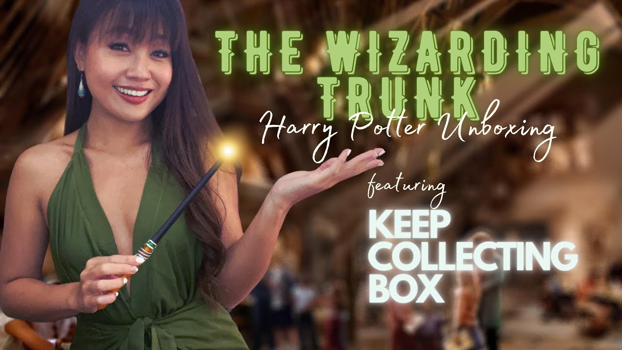 THE WIZARDING TRUNK | KEEP COLLECTING SPECIAL EDITION BOX | HARRY ...
