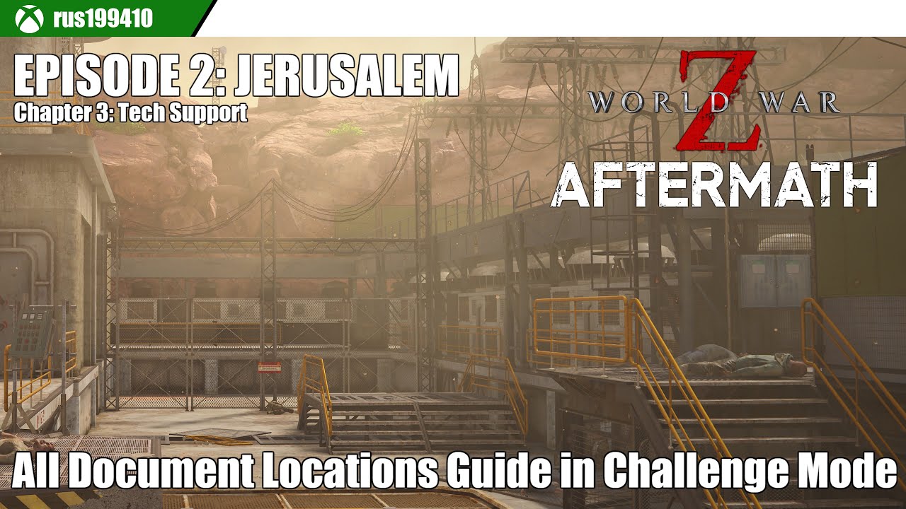 World War Z ~ Episode 2: Jerusalem - Chapter 3: Tech Support (All 9 ...