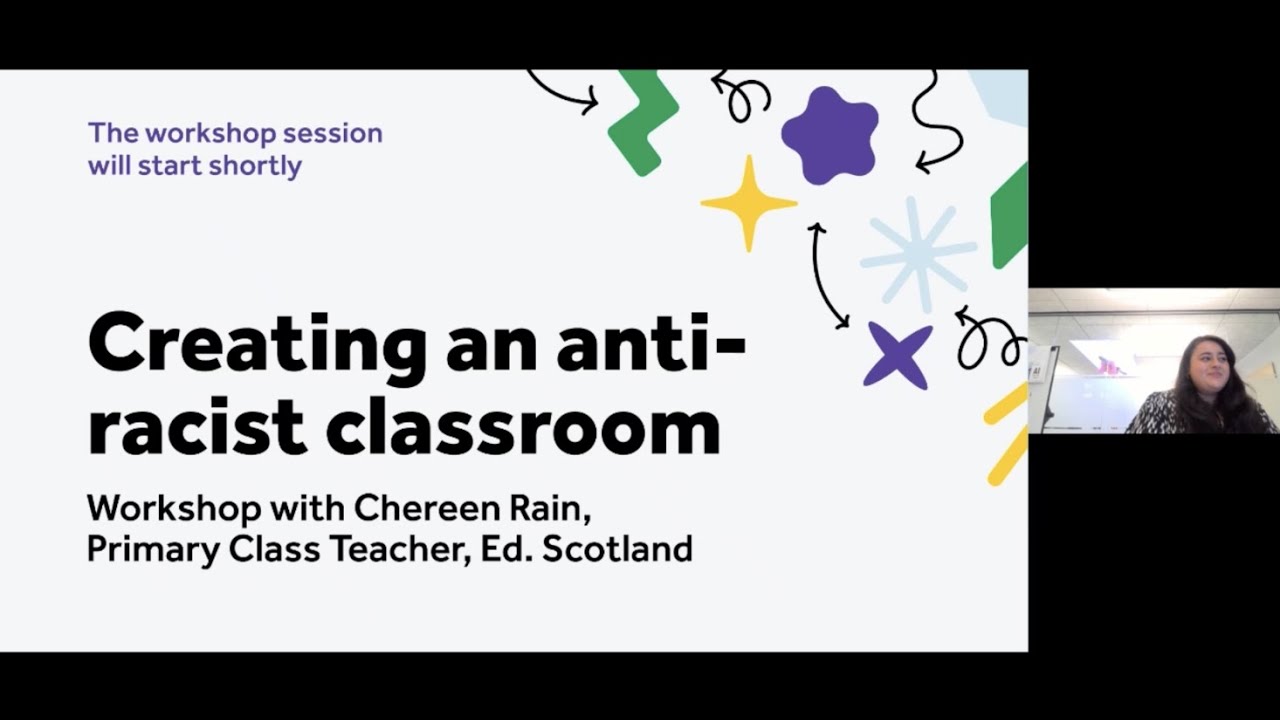Playful Schools Conference Workshop: Creating an anti-racist classroom ...