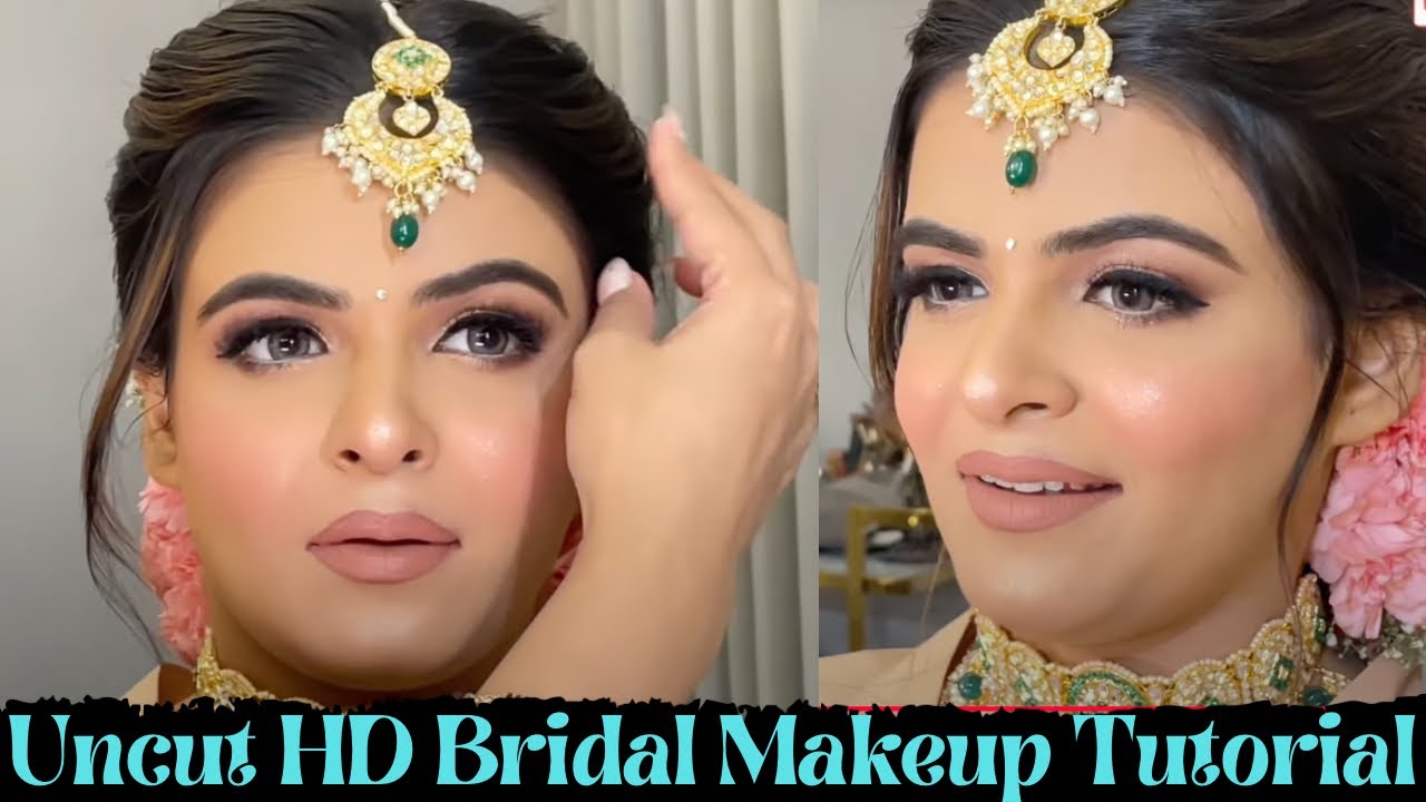 Uncut HD Bridal Makeup Tutorial | Stunning Wedding Look Step-by-Step ...