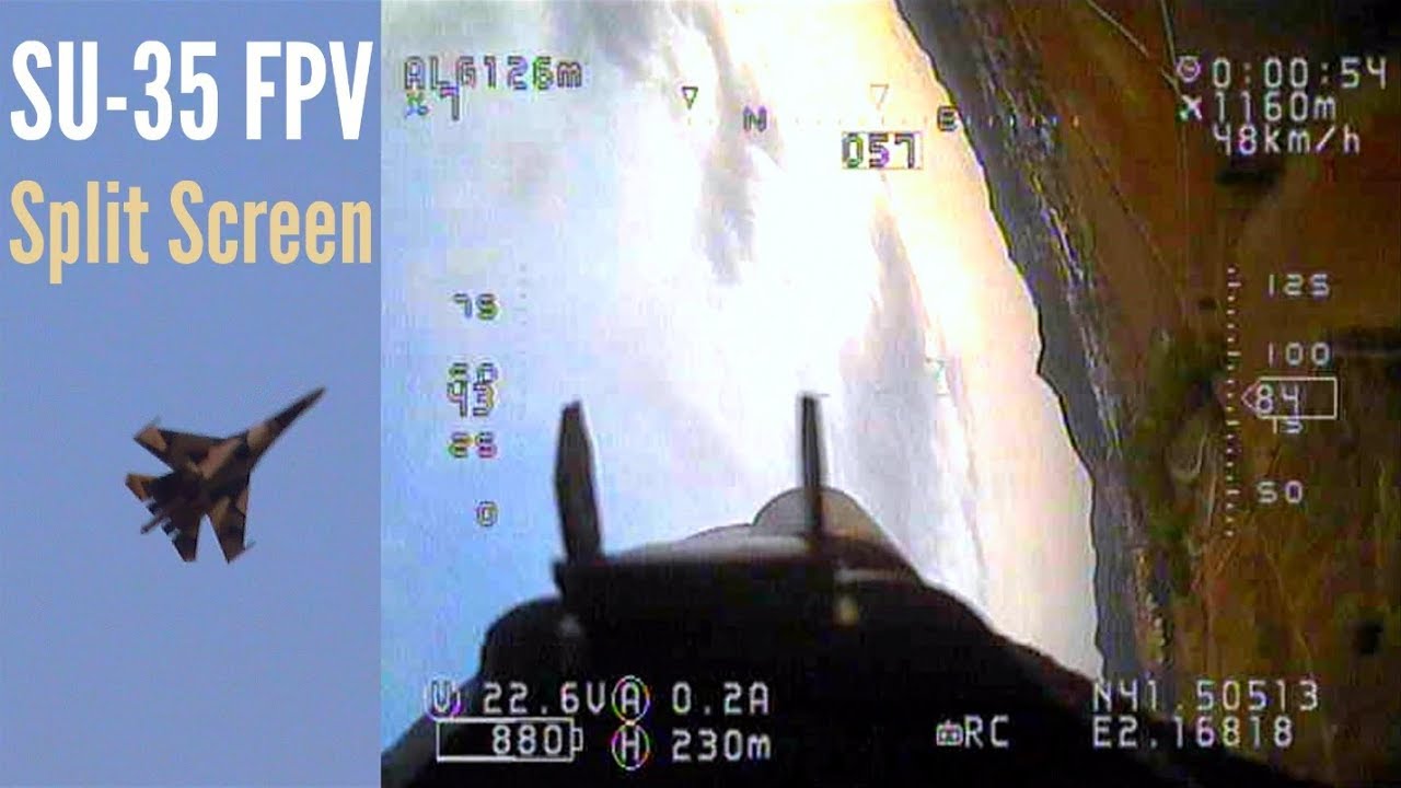 Amazing FPV SU-35S split screen video! - HD 50fps - YouTube