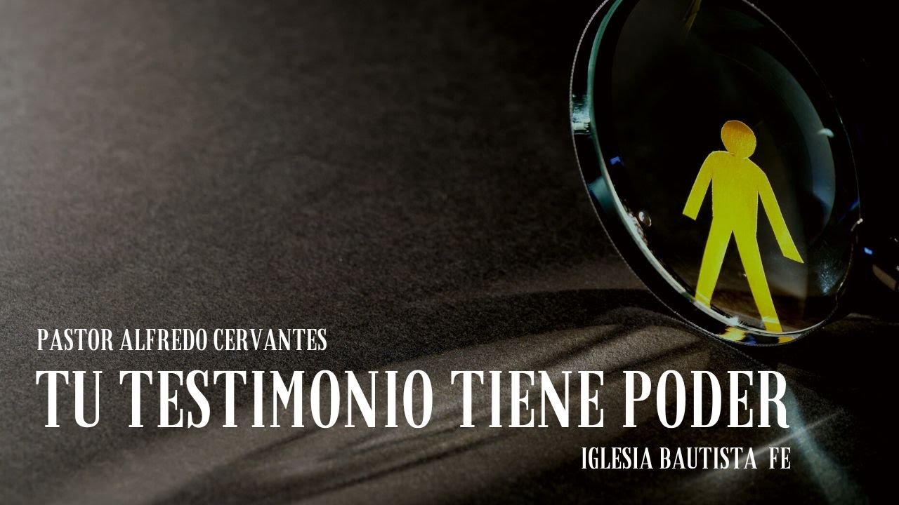 Tu Testimonio Tiene Poder - YouTube