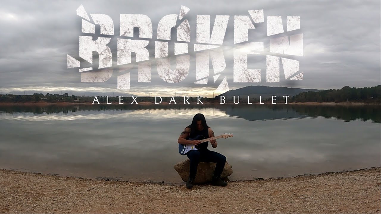 Alex Dark Bullet | Broken - Vídeo oficial - YouTube