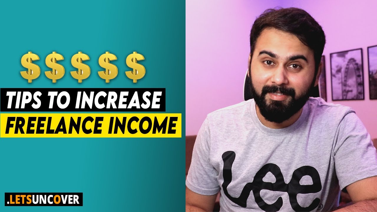 Important Tips to Increase your Freelance Income, Freelancing Tips and Tricks, Freelancing ...