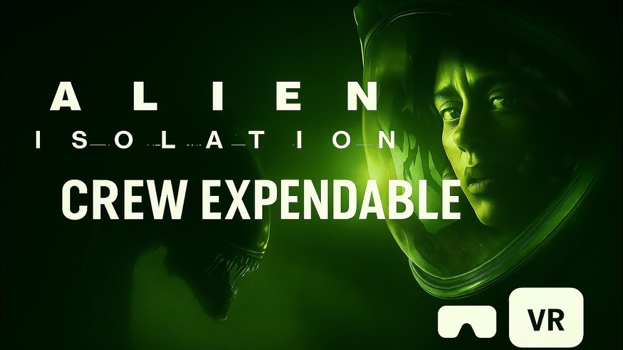 Alien Isolation VR - Crew Expendable Completed (With deaths) - YouTube