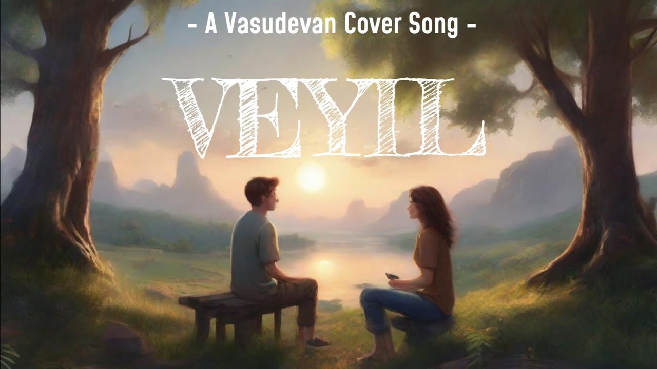 Veyil Cover Song - YouTube