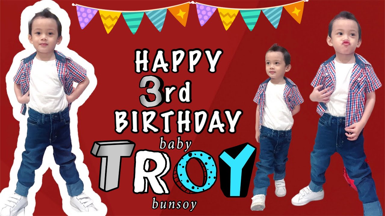 Happy 3rd Birthday Baby TROY || thea and troy - YouTube