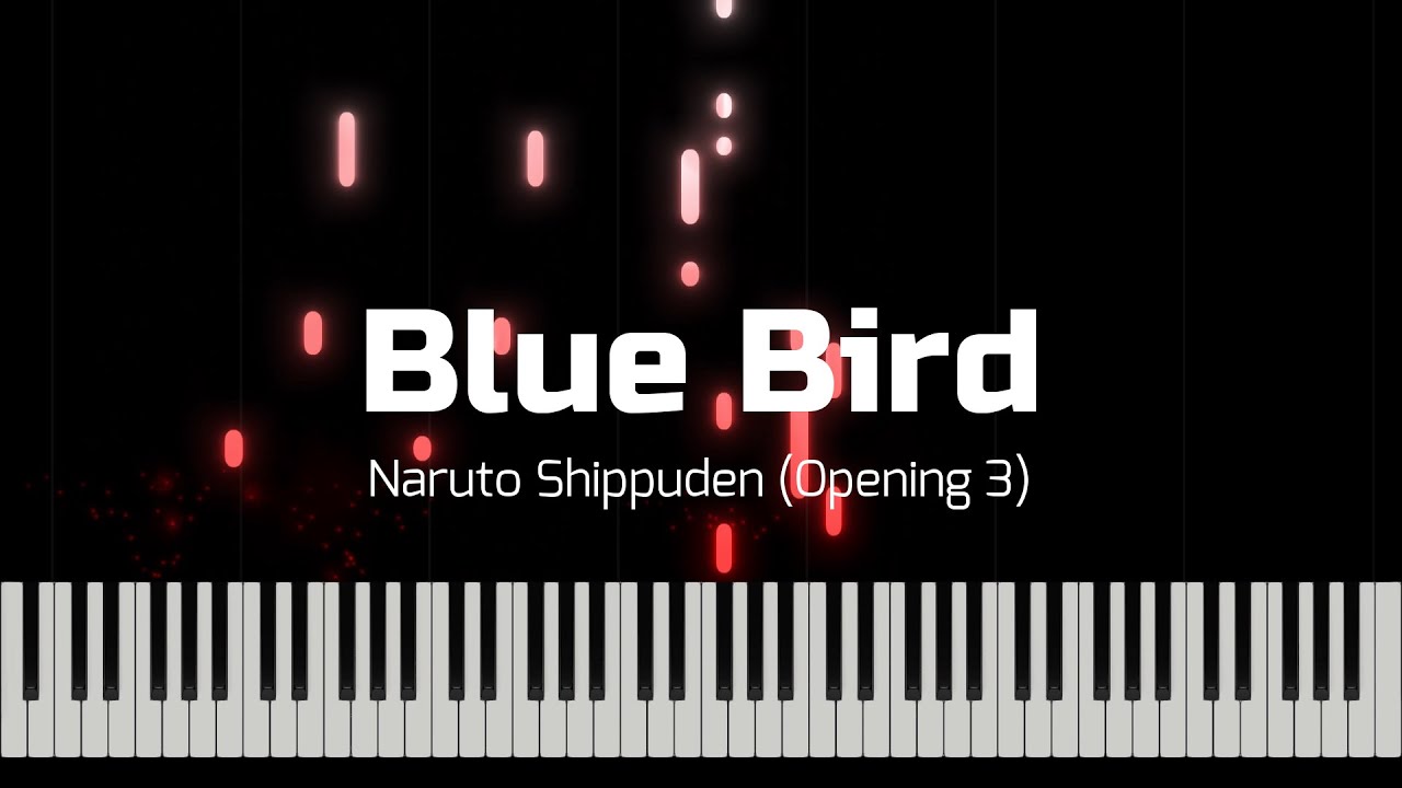 How to Play Blue Bird from Naruto | Easy Piano Tutorial - YouTube