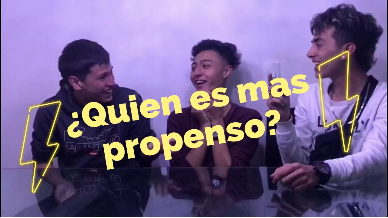 QUIEN ES MAS PROPENSO - VERDAD O RETO - YouTube