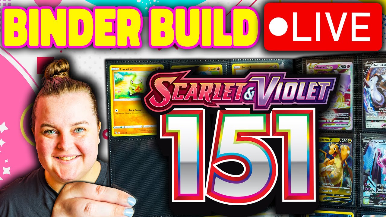POKEMON 151 BINDER BUILD LIVE!! - YouTube