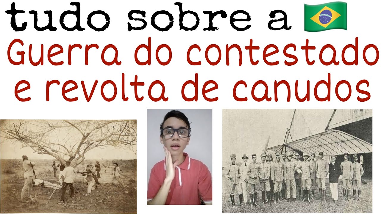 TUDO QUE VOCÊ PRECISA SABER SOBRE A REVOLTA DE CANUDOS E A GUERRA DE ...