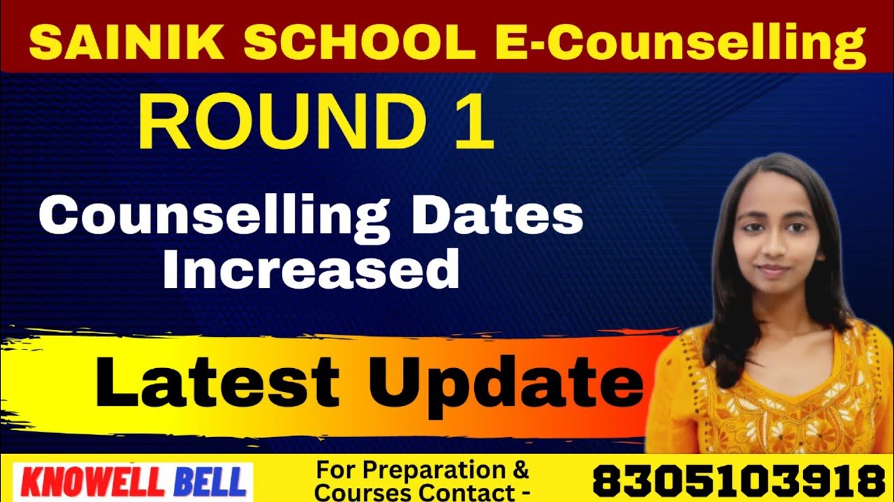 SAINIK SCHOOL E-COUNSELLING New Dates for Round 1 | AISSEE | AISSAC ...