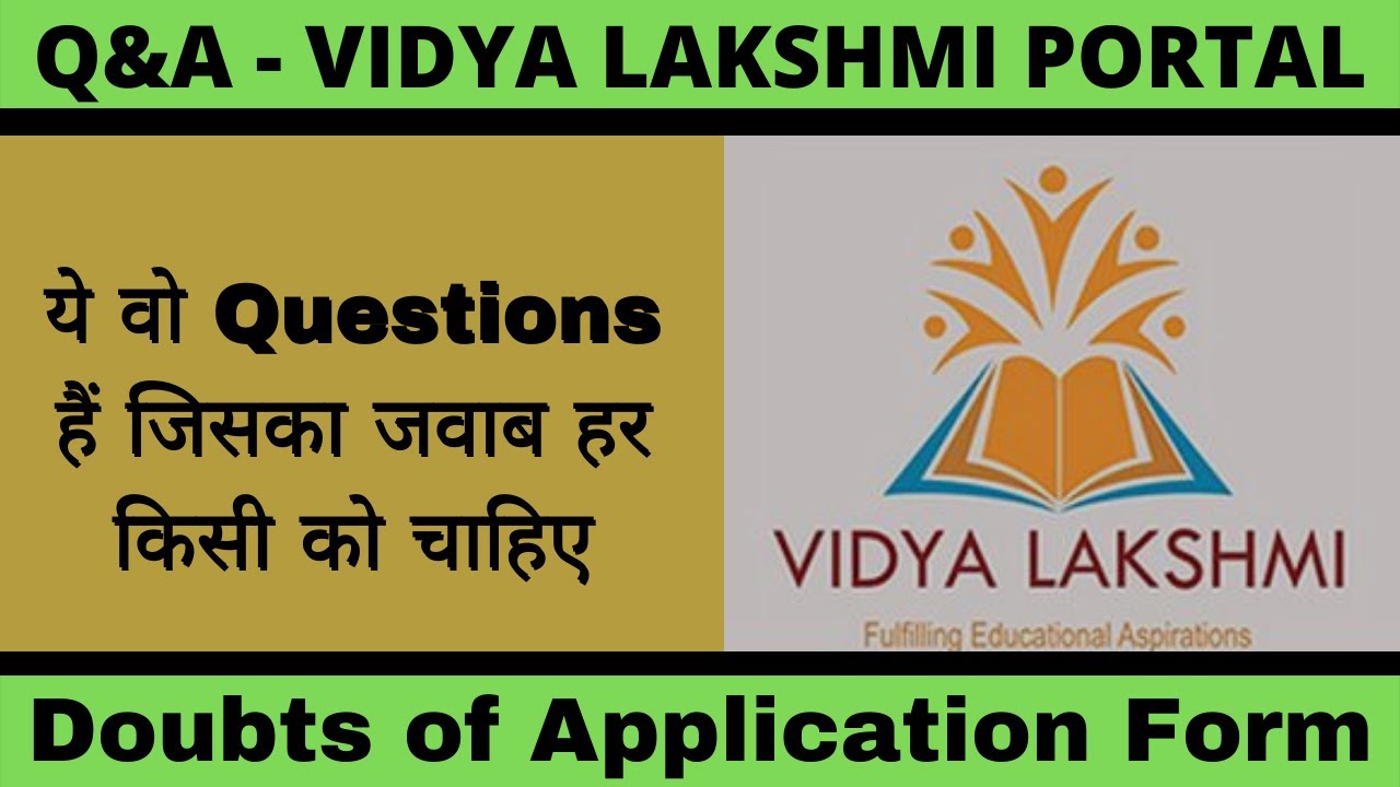 Questions and Answers Related to Vidyalakshmi Portal | Vidya Lakshmi ...