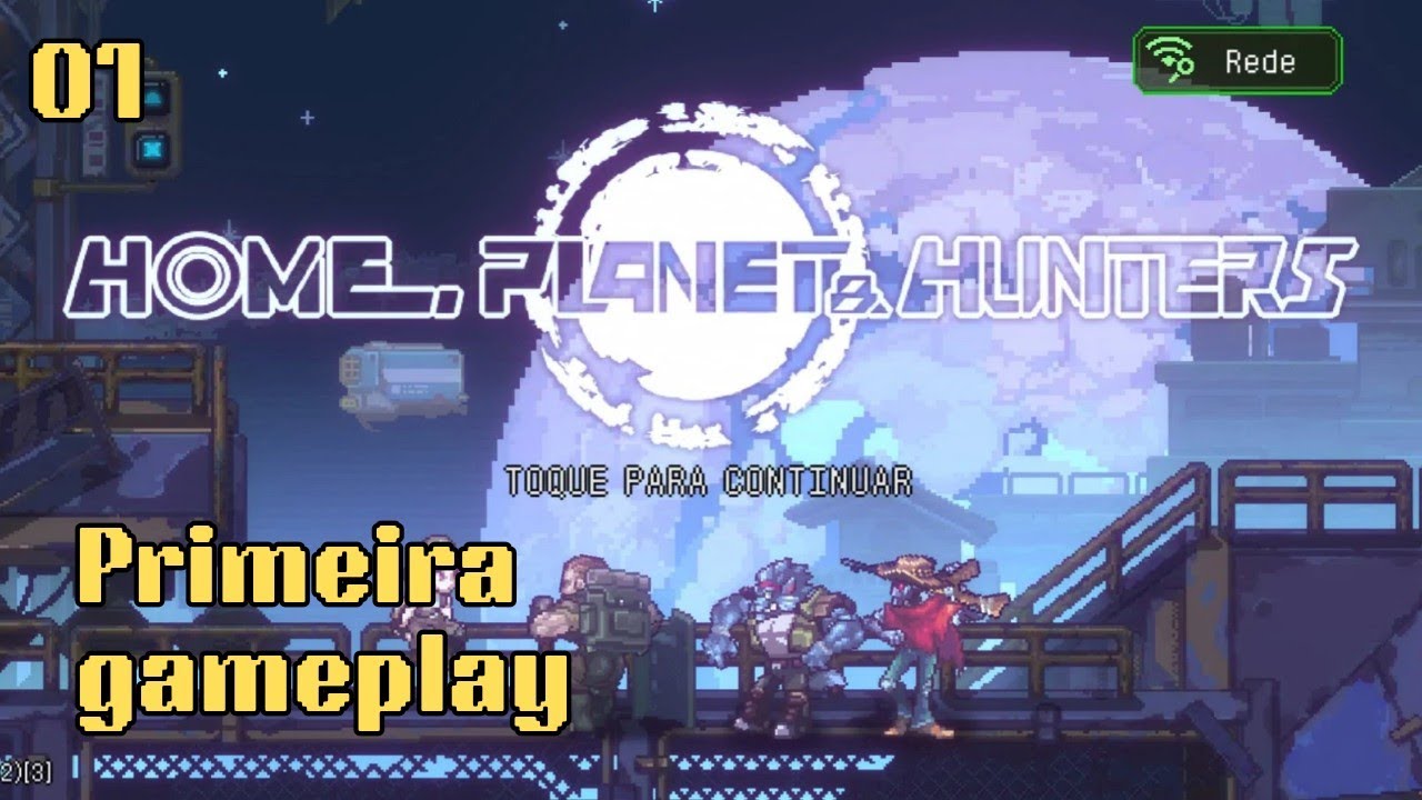 Home, Planet & Hunters - primeira gameplay - YouTube