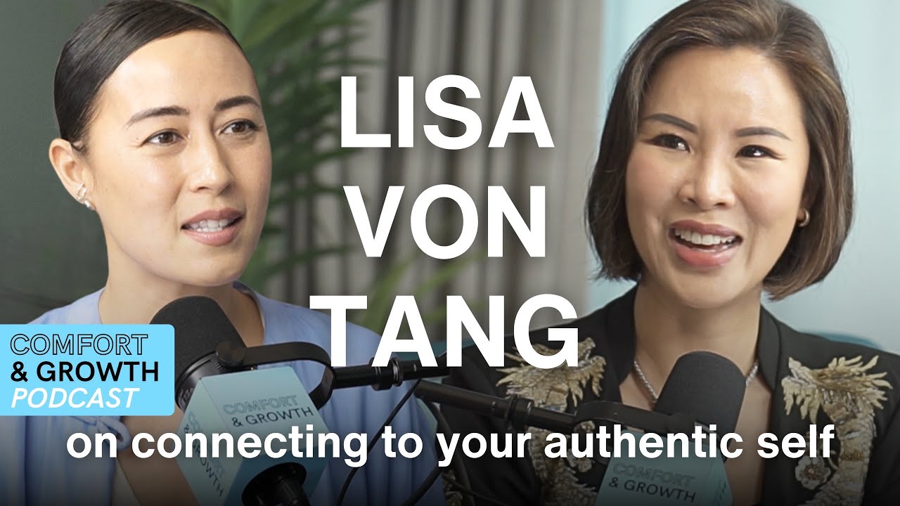 Ep 46 - Lisa Von Tang on finding your way back to your authentic self ...