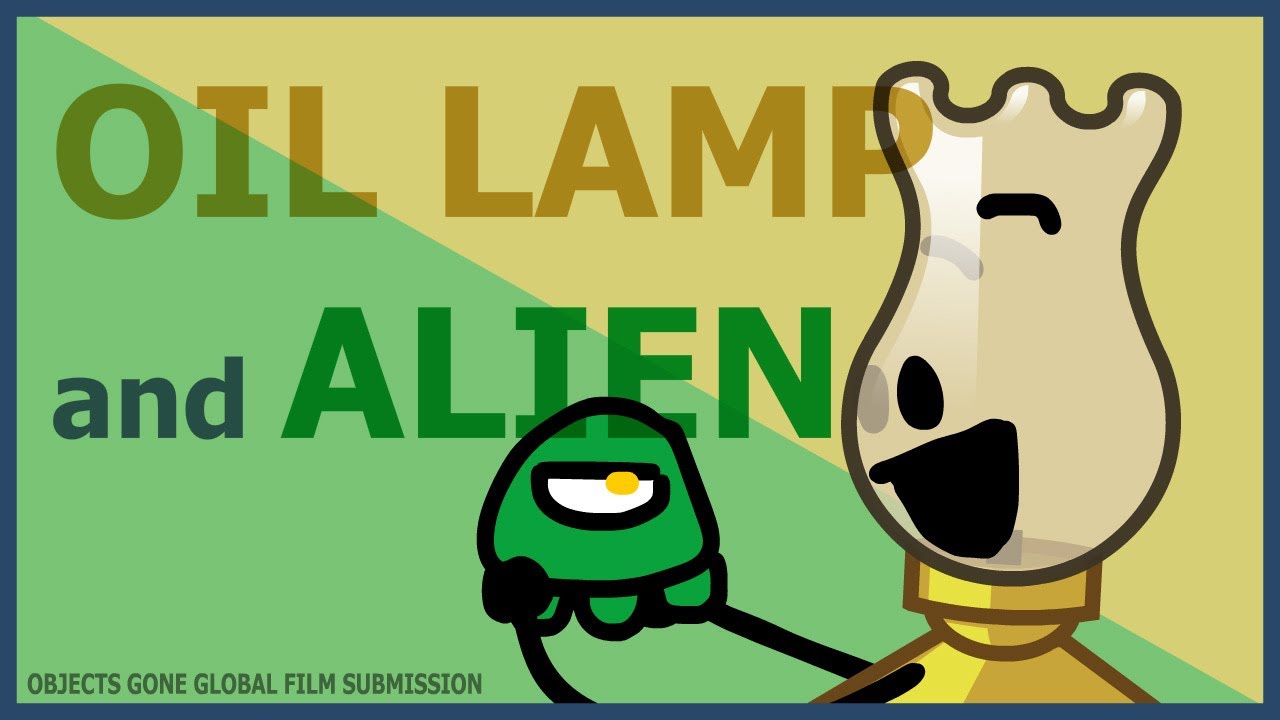LAMP AND ALIEN (Object Gone Global film submission) - YouTube