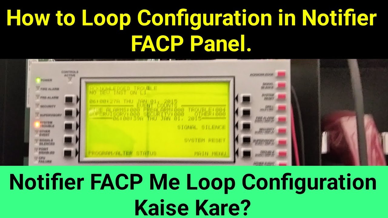 Notifier FACP Me Loop Configuration Kaise Kare || लूप कॉन्फिगरेशन कैसे ...