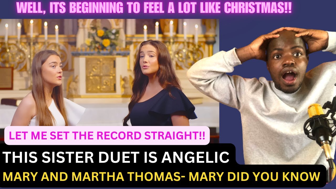 Amazing LUCY AND MARTHA THOMAS-sister duet MARY DID YOU KNOW. Vocal ...