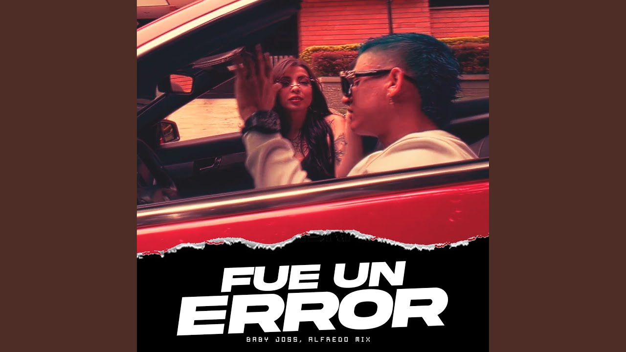 Fue Un Error - YouTube Music