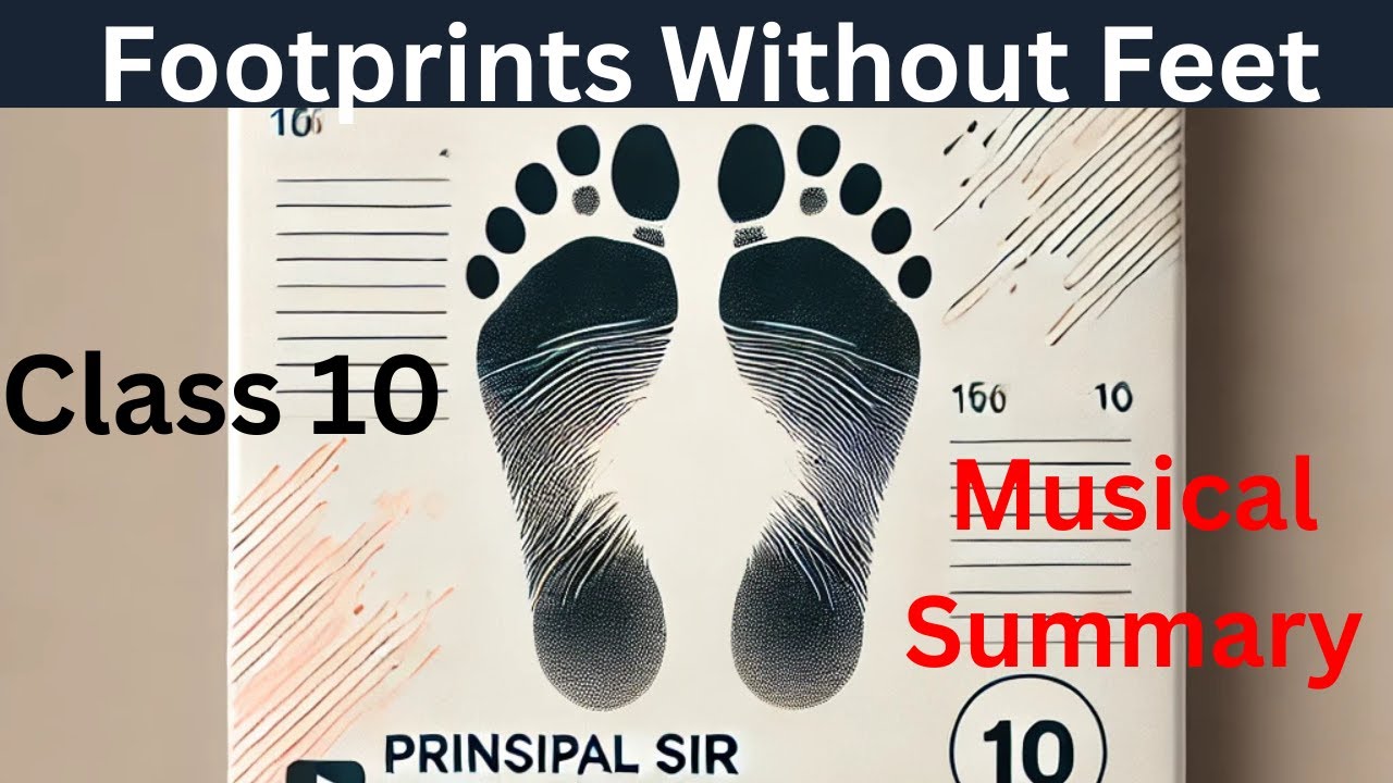 Footprints without Feet Class 10 Animation| Footprints without Feet ...