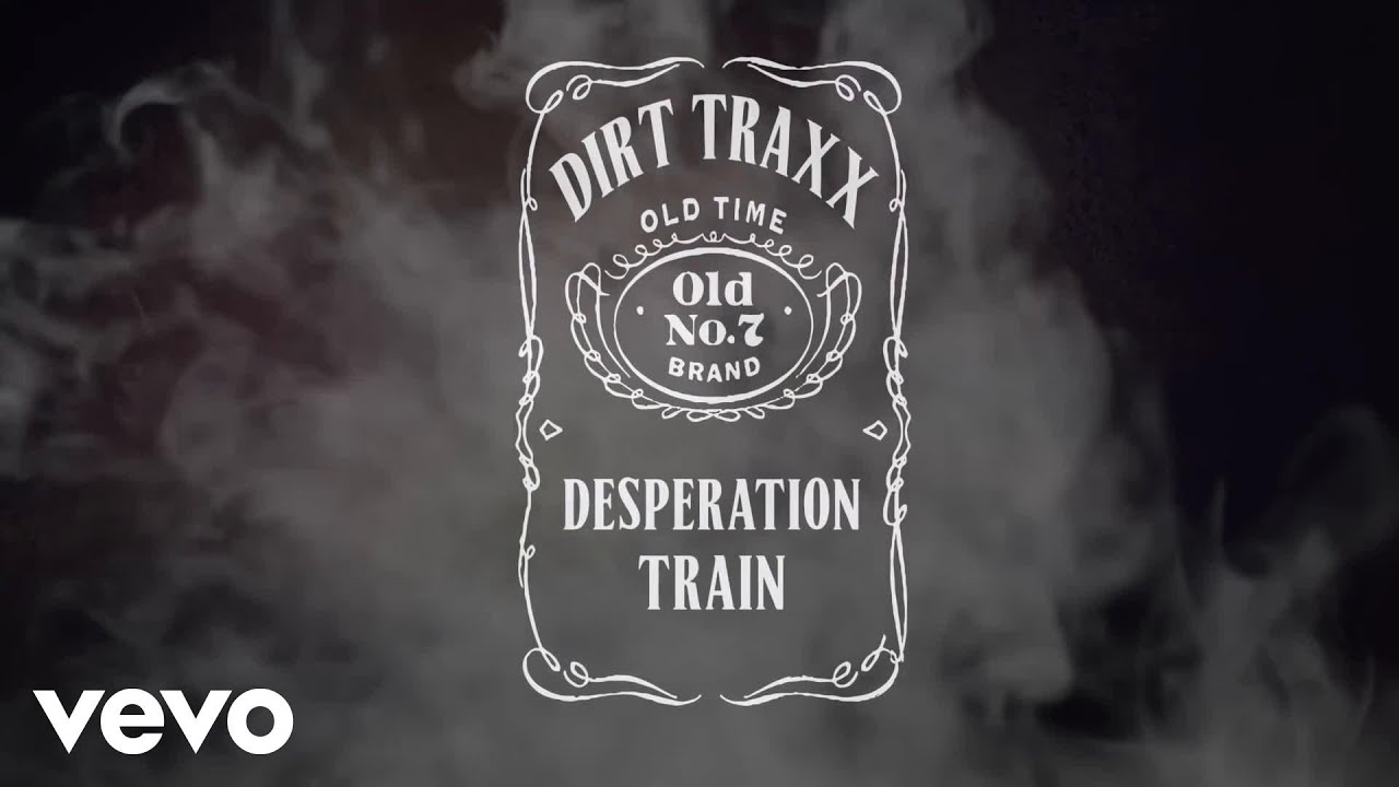 Dirt Traxx - Desperation Train (Official Video) - YouTube