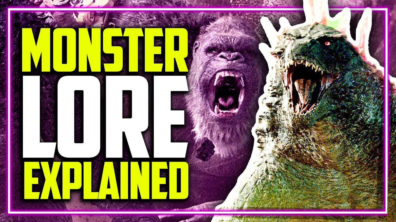 Godzilla X Kong: Monsterverse Lore Explained - YouTube