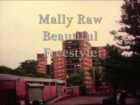 Mally Raw-Beautiful Freesytle - YouTube