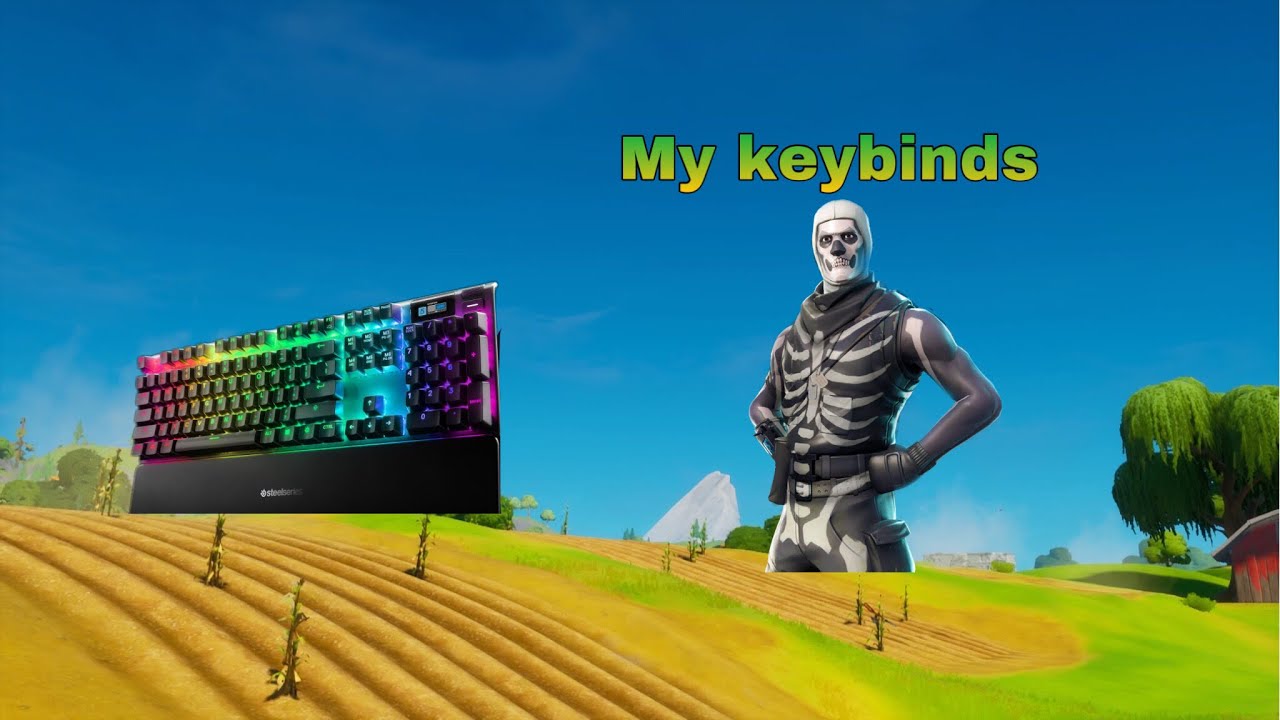 My fortnite keybinds... - YouTube