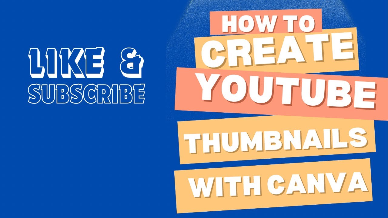 How to create YouTube Thumbnails with Canva - YouTube