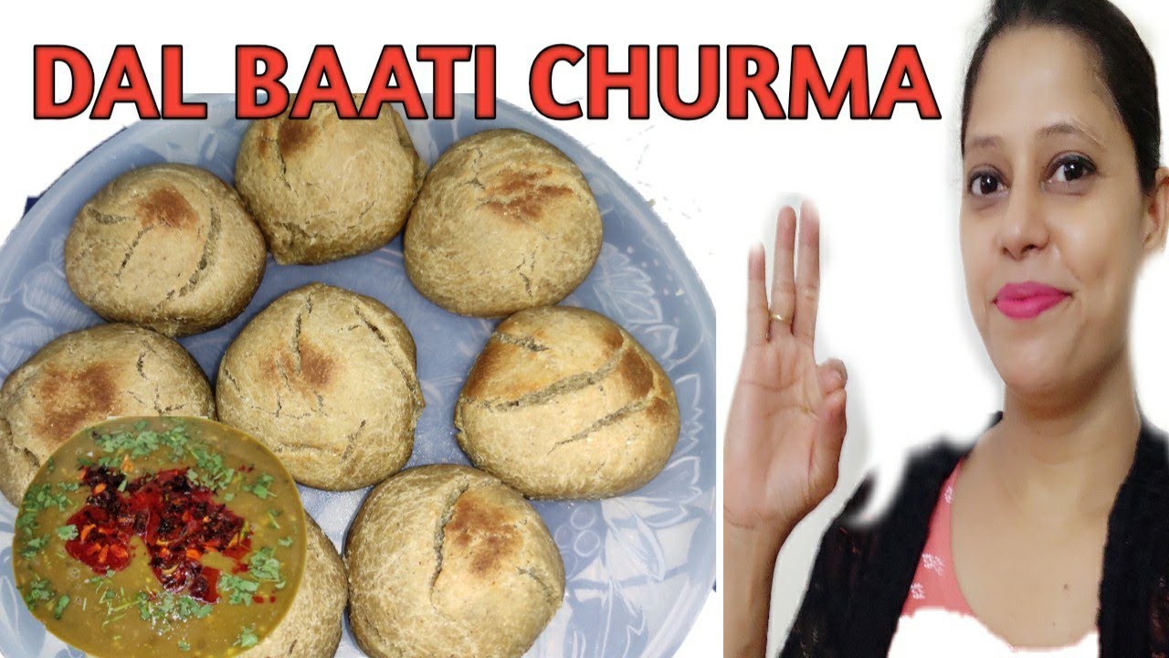 DAL BAATI CHURMA I DAL I BAATI I RAJASTHANI DAL BAATI I DESI KHANNA I ...