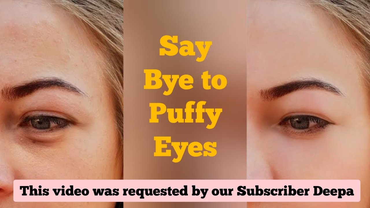 Home Remedies for Puffy eyes | Disappear Puffy eyes Soon | Eye Mask ...