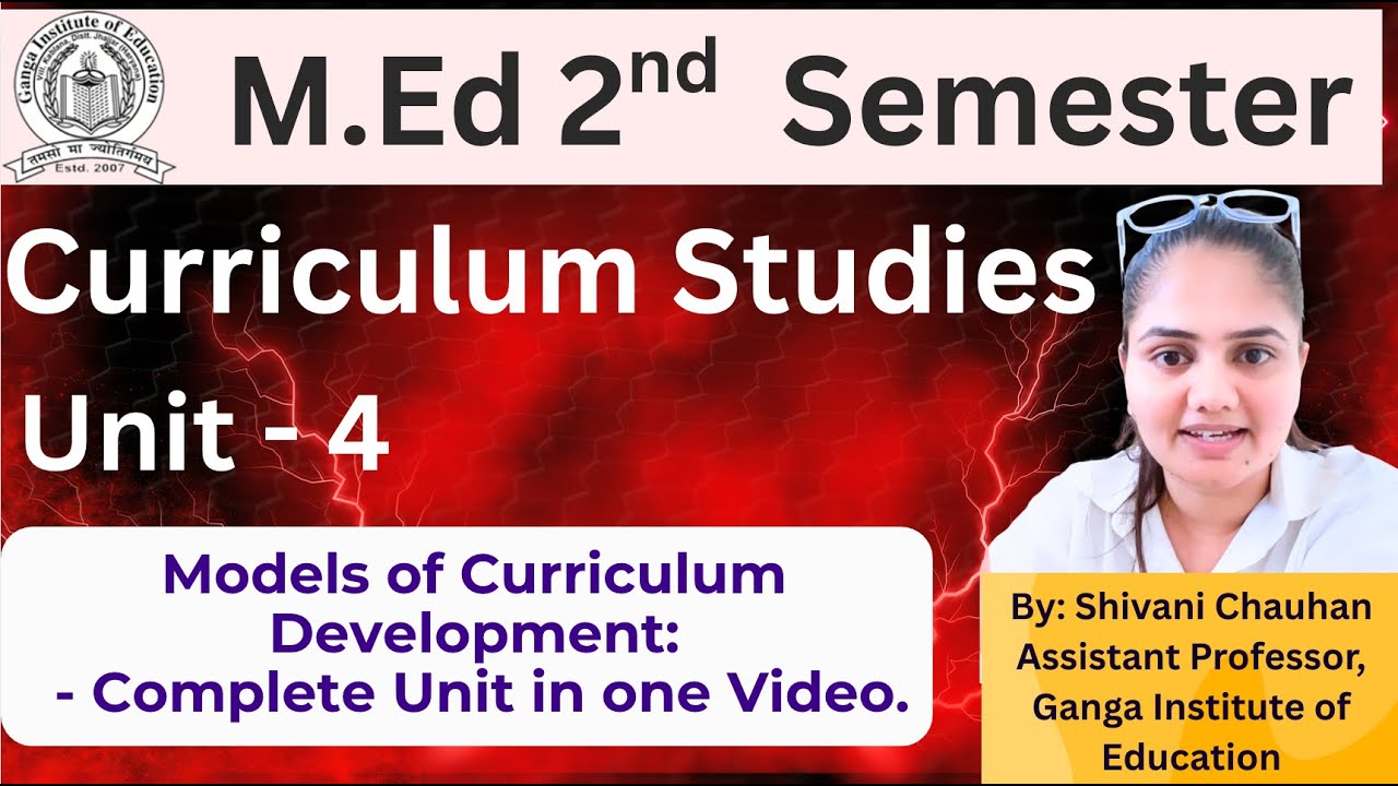 UNIT - 4 | COMPLETE UNIT - 4 CURRICULUM STUDIES | M.Ed. 2nd SEM | MDU ROHTAK | - YouTube