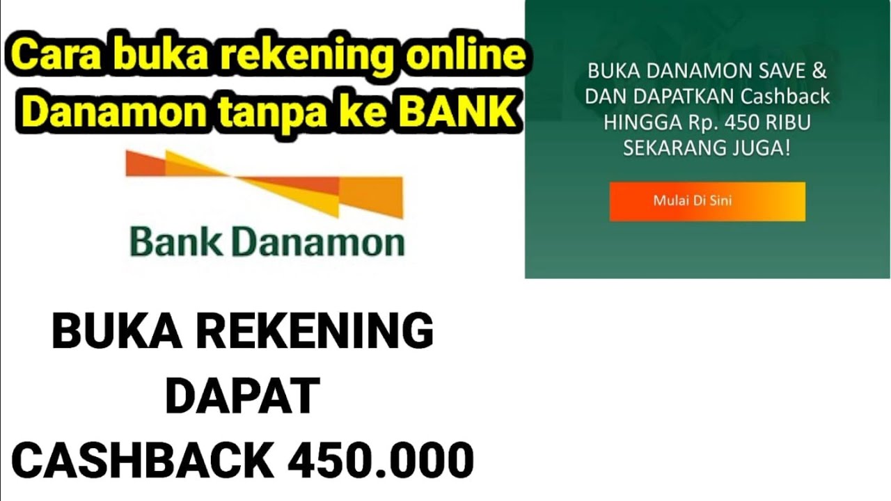 cara buka rekening online danamon tanpa ke bank ll buka rekening ...