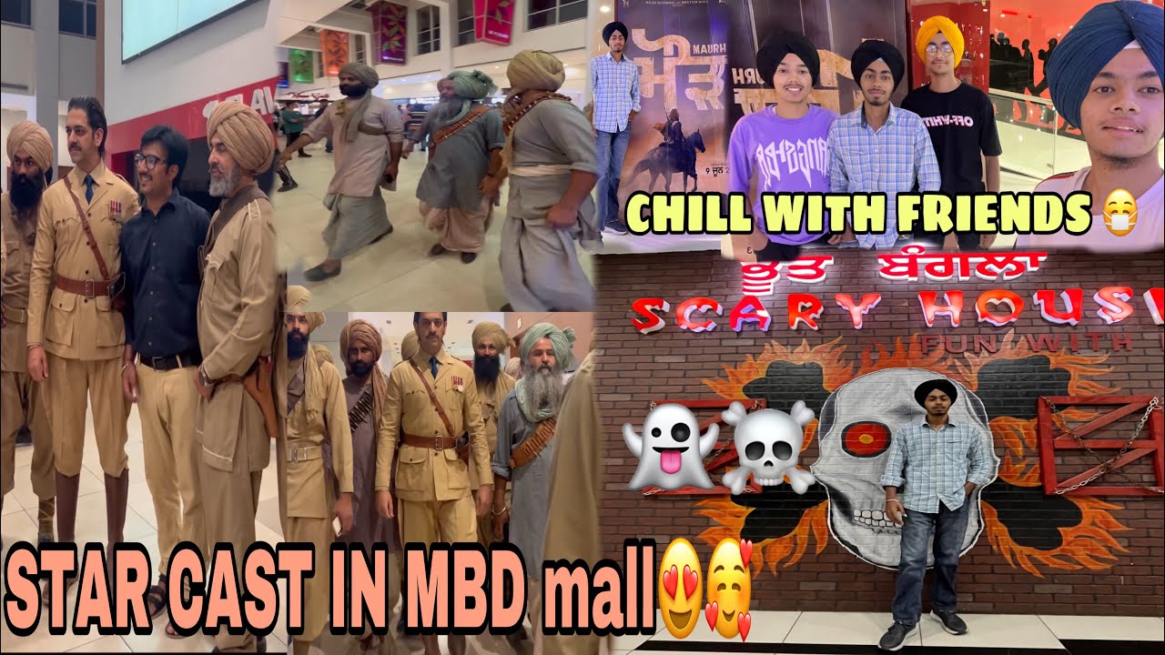 Maurh movie cast in MBD mall Ludhiana😍 || scary house in MBD mall 👻☠️ ...