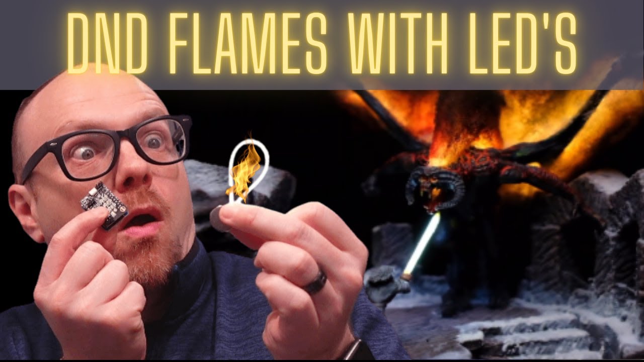 DND Flames with LEDs - A Balrog (LOTR) collab with @Nat1videos - YouTube