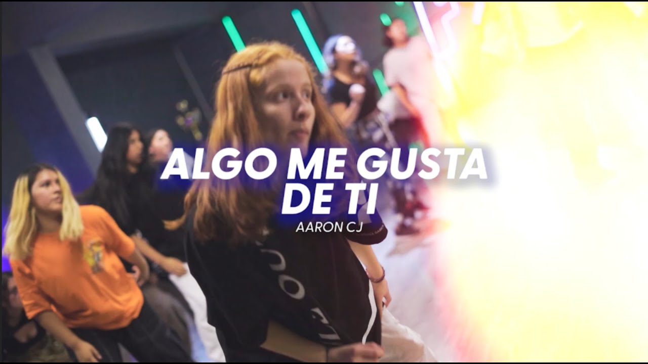 ALGO ME GUSTA DE TI - Chris Brown ft. Wisin y Yandel / CHOREOGRAPHY BY ...