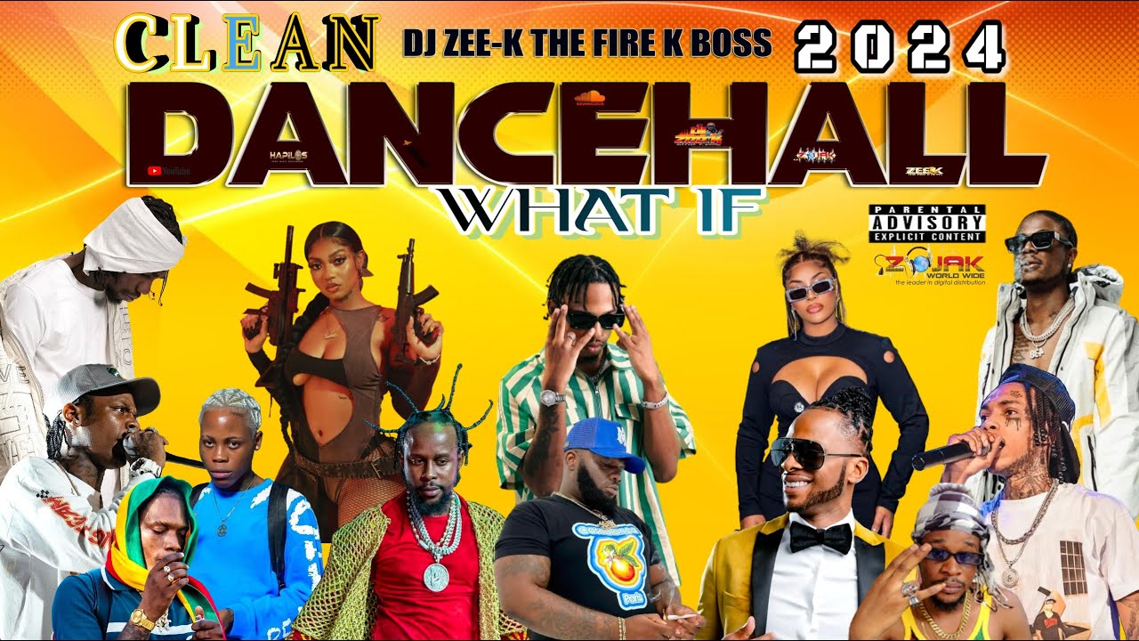 Dancehall Mix 2024 Clean | New Dancehall Mix 2024 Clean | What If - 450 ...
