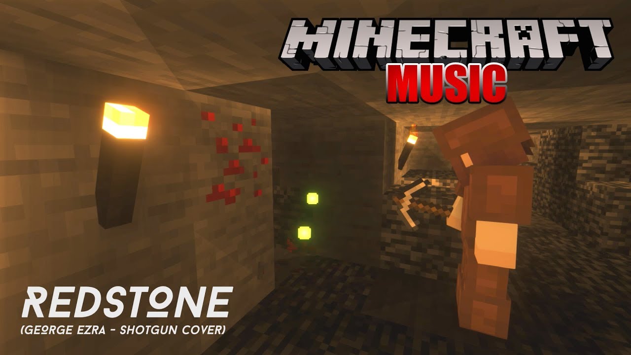 RedStone (George Ezra - SHOTGUN cover) // Minecraft song - YouTube