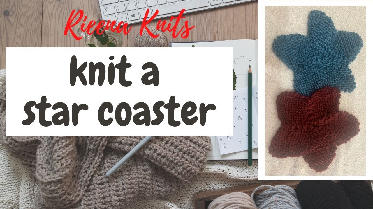 How to KNIT A STAR COASTER - YouTube